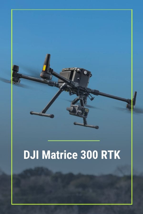 DJI Matrice 300 RTK | IDC